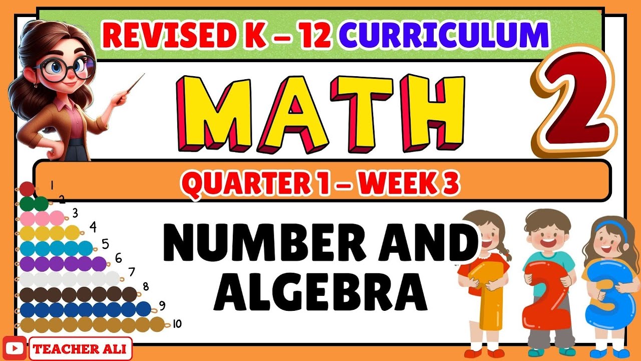 GRADE 2 MATH QUARTER 1 WEEK 3 REVISED K-12 NUMBER AND ALGEBRA