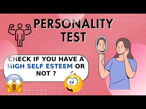 Low Self Esteem? 3 Minute quick test | Personality Assessment Test