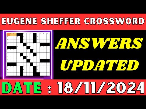 Eugene Sheffer Crossword Clue Answers for Nov 18 2024 | Solved