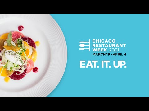 Chicago Restaurant Week 2021