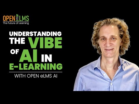 Understanding the Vibe of AI in eLearning