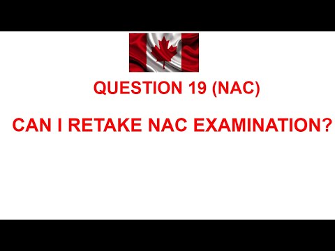 NAC EXAMINATION:/MCC/ CAN I RETAKE NAC EXAMINATION? # shorts