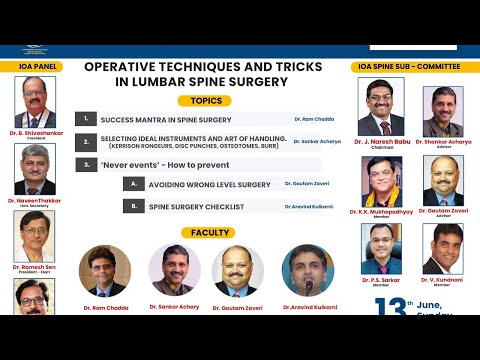 IOA-SPINE WEBINAR SERIES - 1: OPERATIVE TECHNIQUES AND TRICKS IN LUMBAR SPINE SURGERY