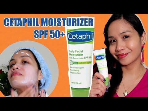 I TRIED CETAPHIL DAILY FACIAL MOISTURIZER SPF 50+/AFFORDABLE SKIN CARE