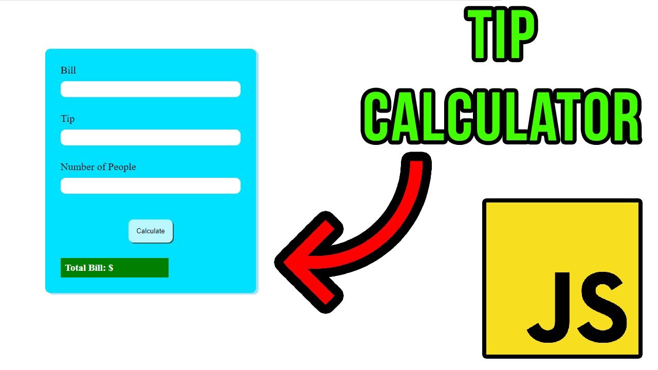 Watch Me Build a Tip Calculator App with JavaScript