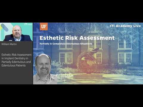 Esthetic Risk Assessment in Implant Dentistry in Partially Edentulous Patients | Will Martin