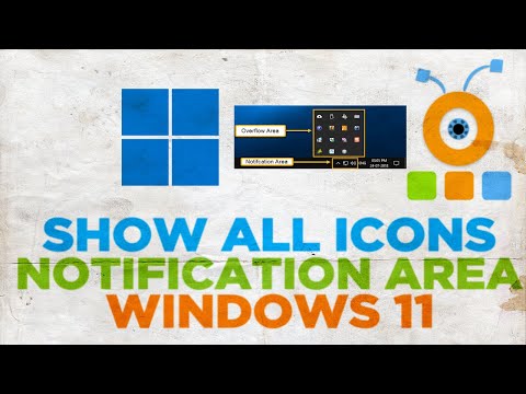 How to ALWAYS show all the Icons in Notification area of Windows 11