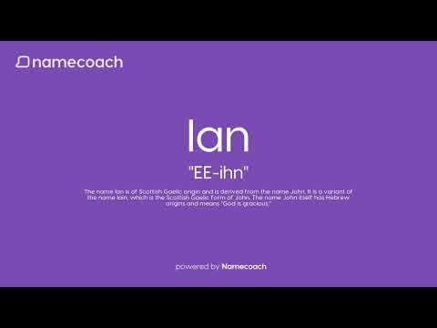 How to Pronounce Ian