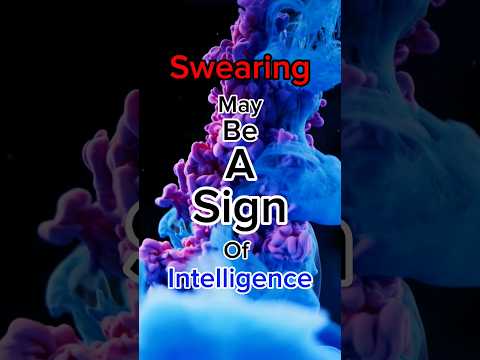 The Secret Link Between Intelligence and Swearing Revealed! #funny #shorts #psychology