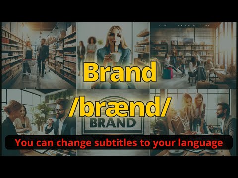 Brand meaning with 5 examples (Noun)