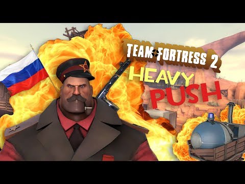 Steam Community :: Video :: Heavy Push - TF2 Funny Moment