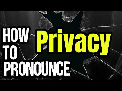How To Pronounce Privacy? (CORRECTLY) Meaning & Pronunciation