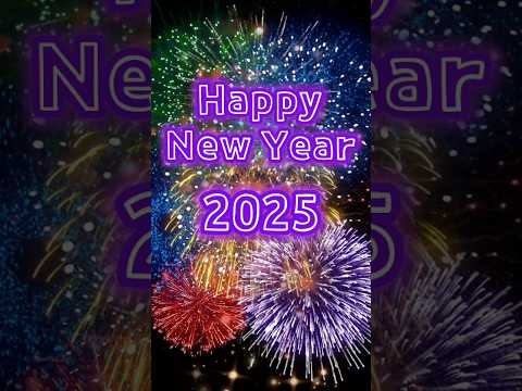 Wish you a Happy New Year 2025 🎉🎉🎉🎉#newyear #2025 #newyear2025