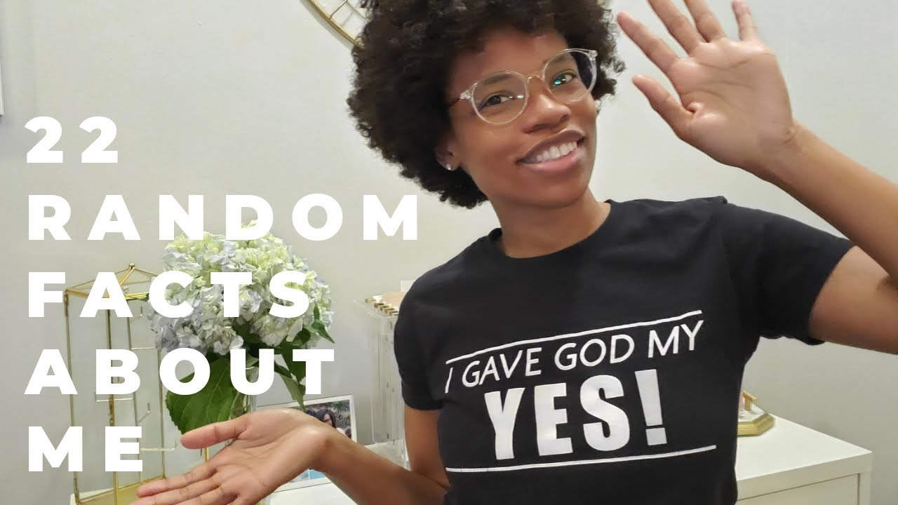 22 Random Facts About Me | Erica N. Williams