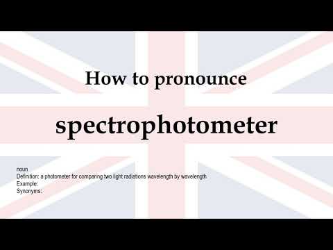 How to pronounce 'spectrophotometer' + meaning