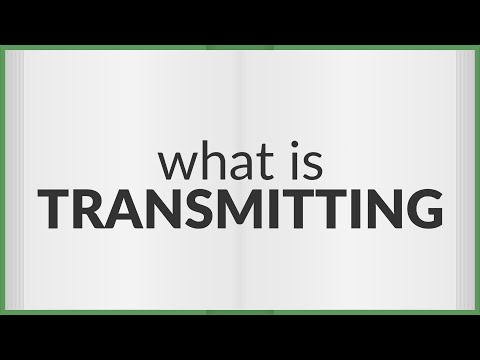 Transmitting | meaning of Transmitting