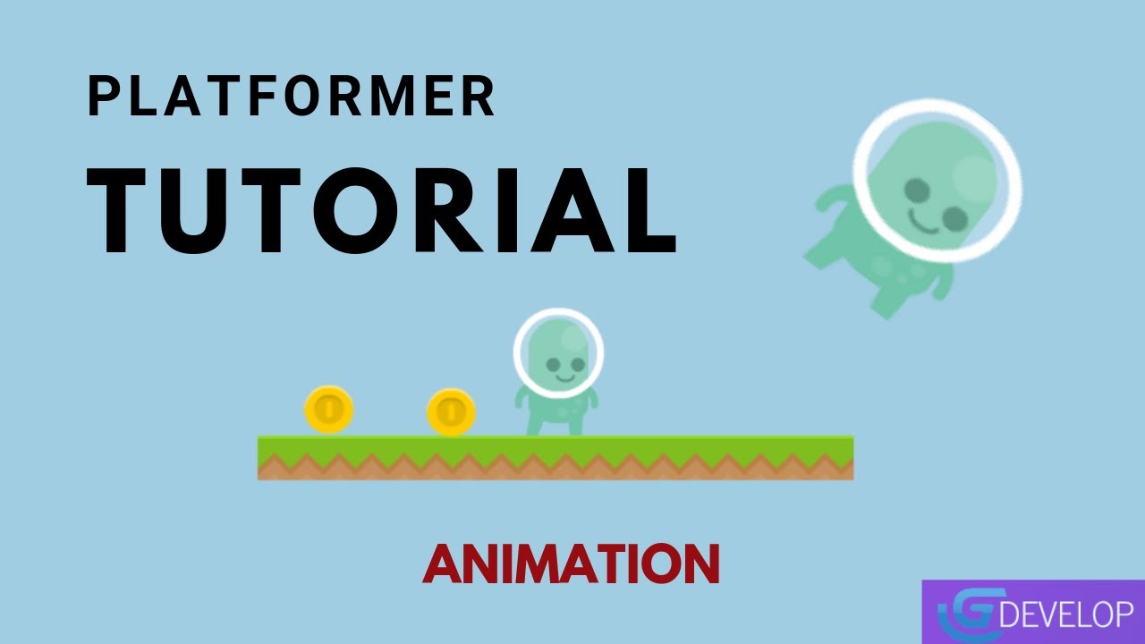 [GDevelop5] Platformer Tutorial 1-2: Player, Animation