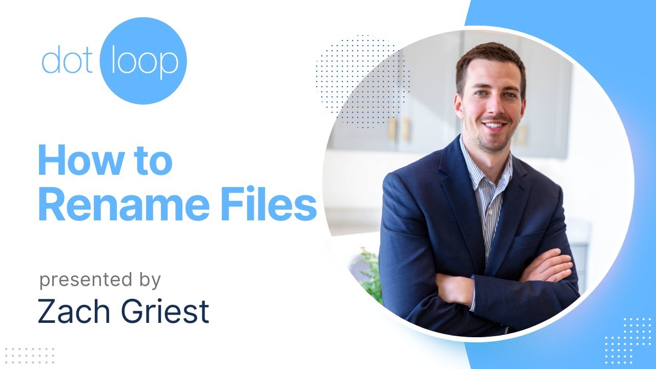 How To Rename Files in Dotloop