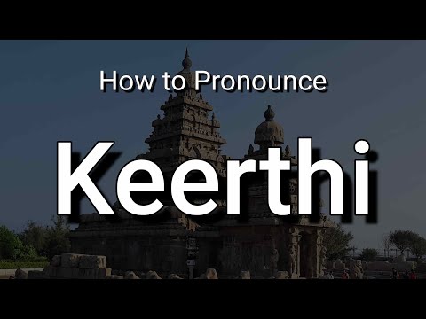 Keerthi - Pronunciation and Meaning