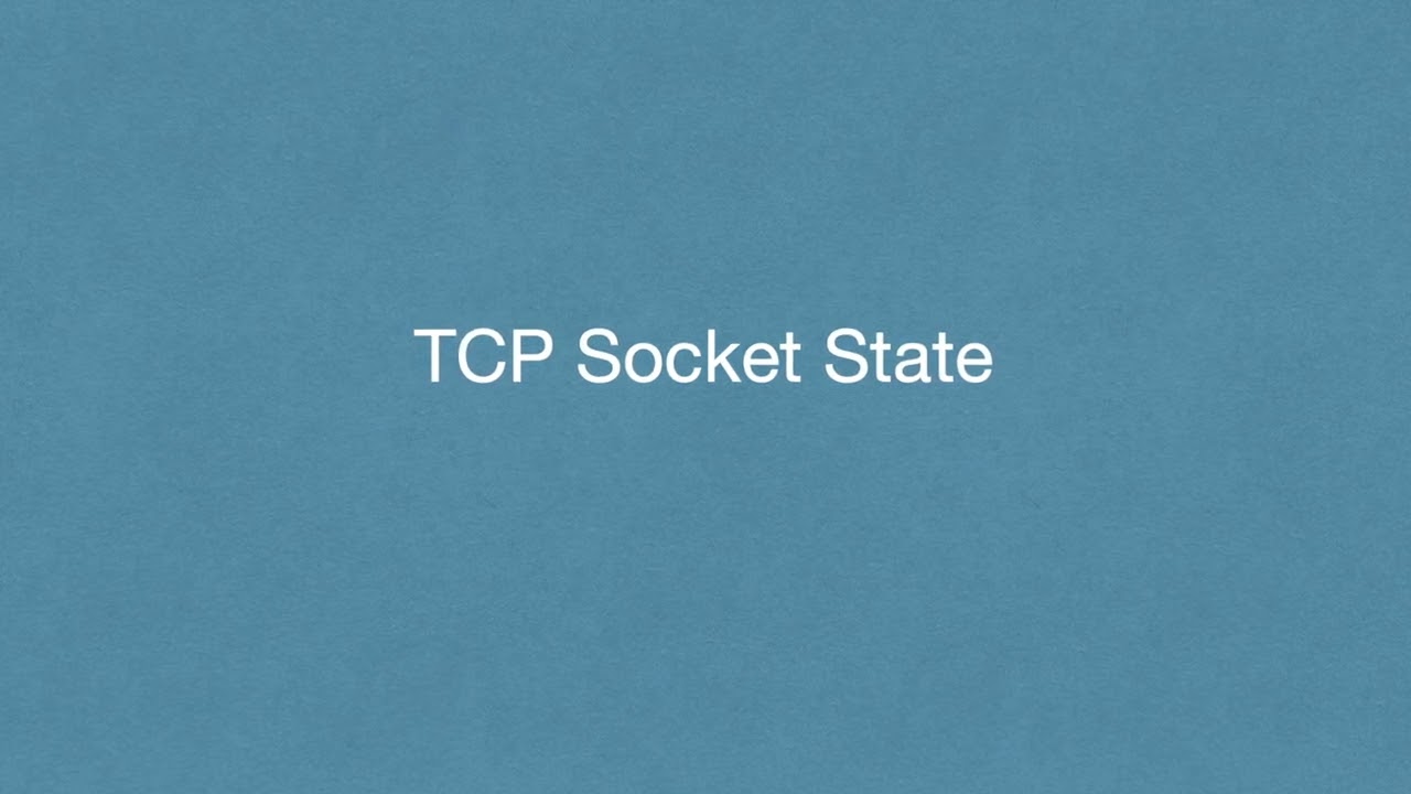 TCP Socket State