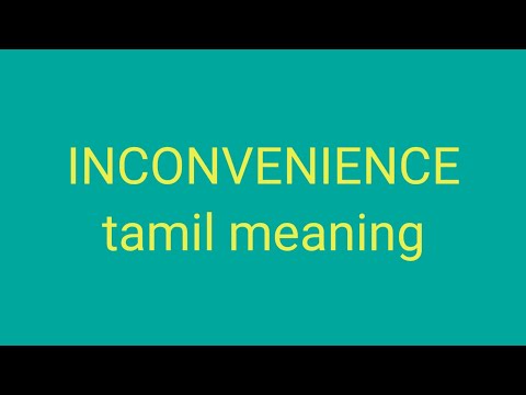 INCONVENIENCE tamil meaning/sasikumar