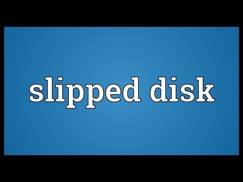 Slipped disk Meaning