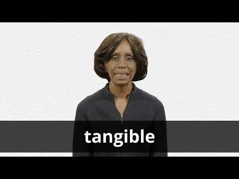 TANGIBLE - Definition & Translations | Collins English Dictionary