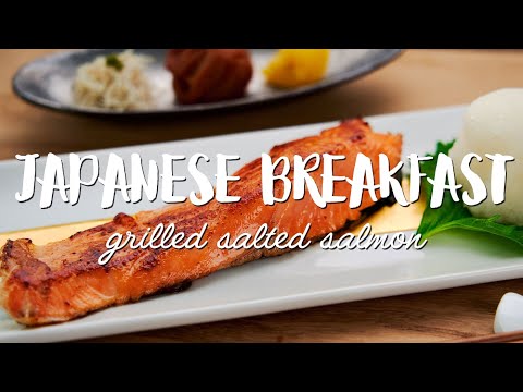 Japanese Breakfast Salmon (å¡©é® - Shiozake)