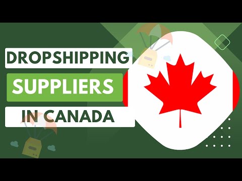 5 Best Dropshipping Suppliers in Canada