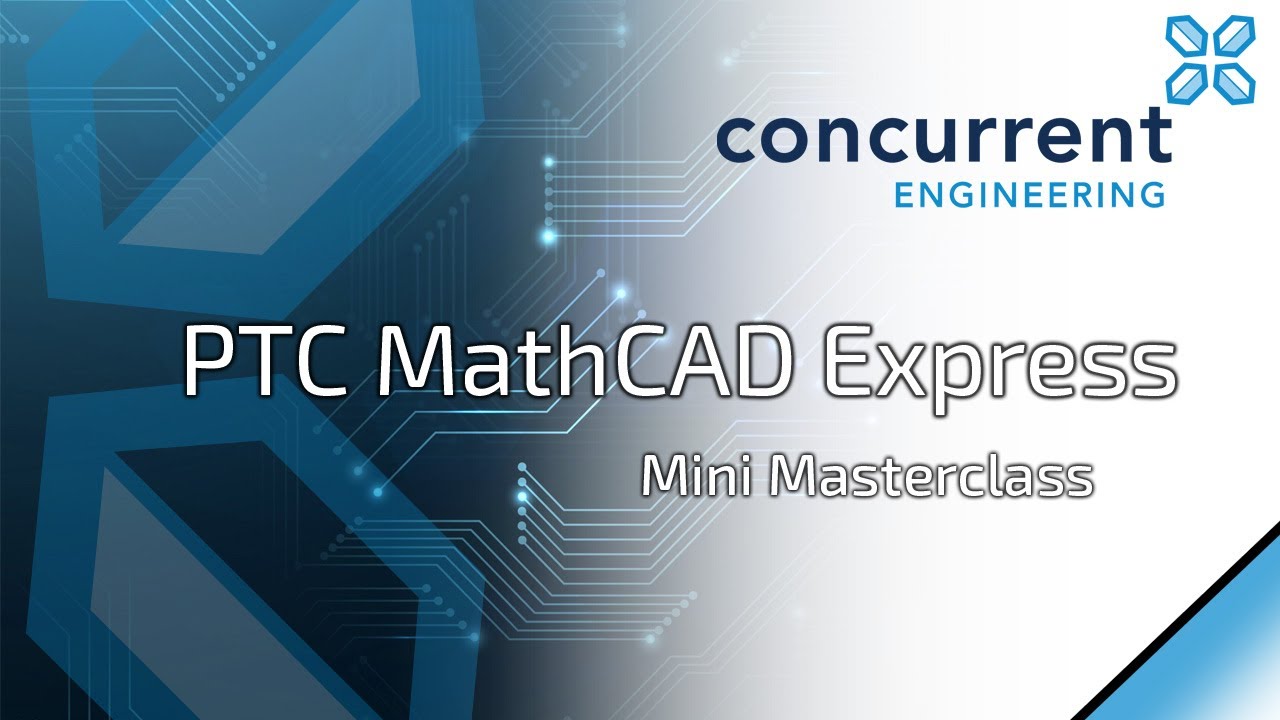 PTC MathCAD Express - What is it and how to use it.