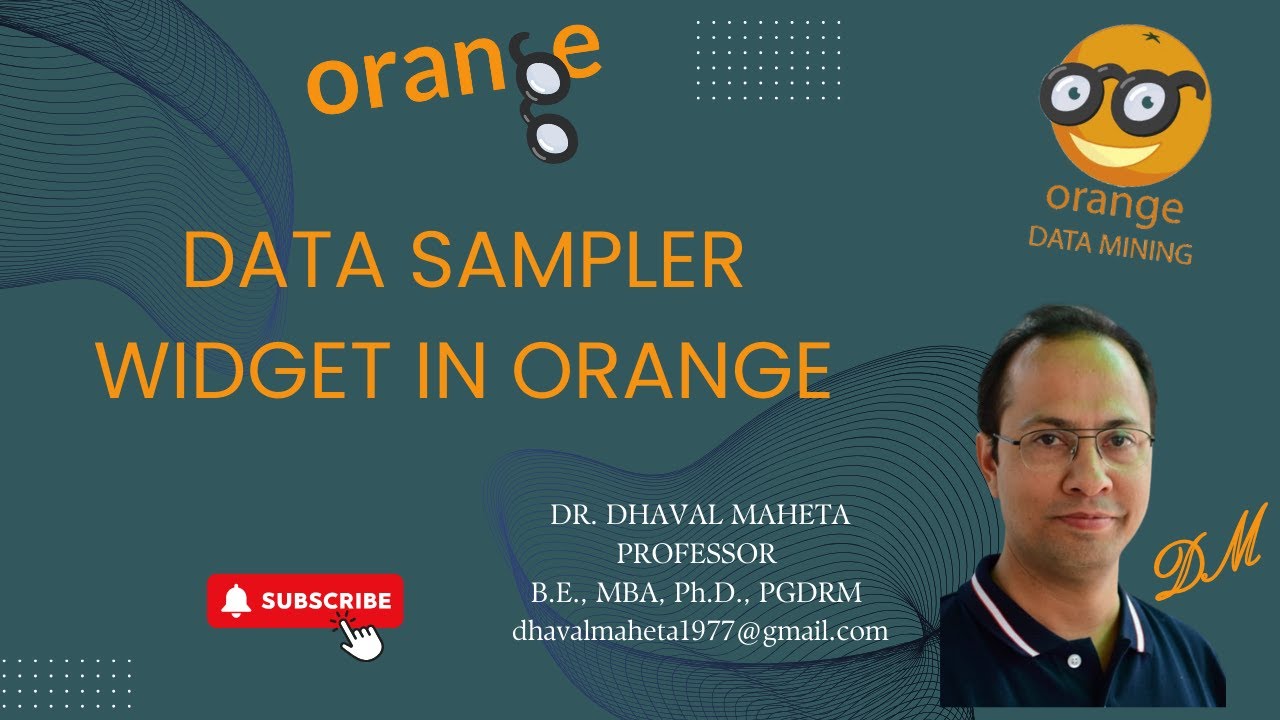 7. Data Sampler Widget in Orange || Dr. Dhaval Maheta