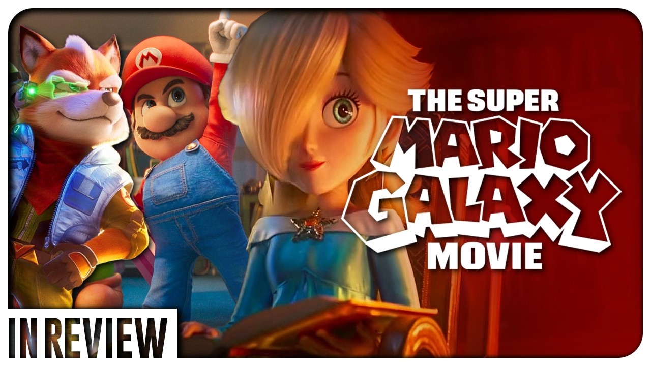 The Super Mario Galaxy Movie In Review - Every Super Mario Bros. Movie Reviewed & Ranked