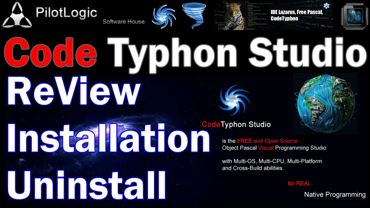 Code Typhon Studio / ReView / Benefits / Install, Uninstall / Object Pascal IDE / 2022 /  Lazarus /