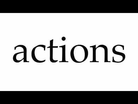 How to Pronounce actions