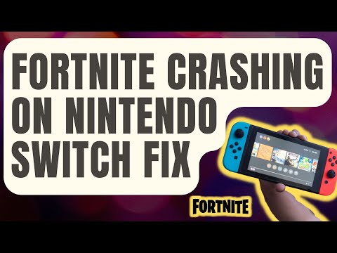 How To Fix Fortnite Crashing Issue On Nintendo Switch [Updated 2024]