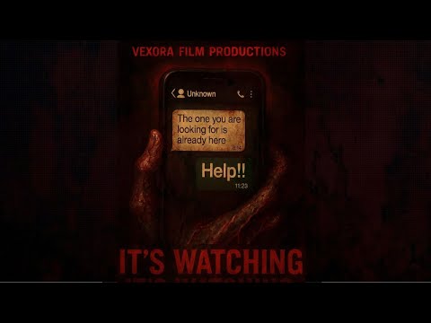 IT'S WATCHING - Short Horror Film