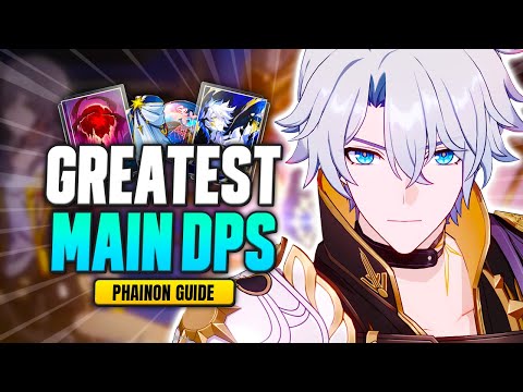 BUILD THE STRONGEST DPS! | Phainon Guide - Best Relics, Lightcones & Teams | Honkai: Star Rail