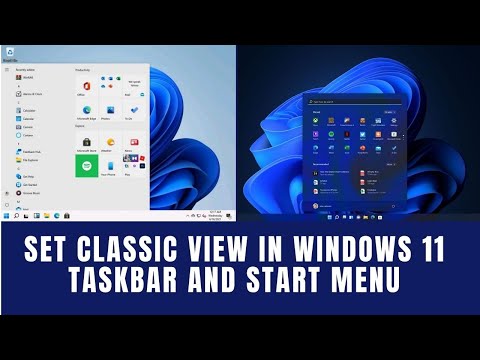 How To Set Classic View In Windows 11 Taskbar And Start Menu