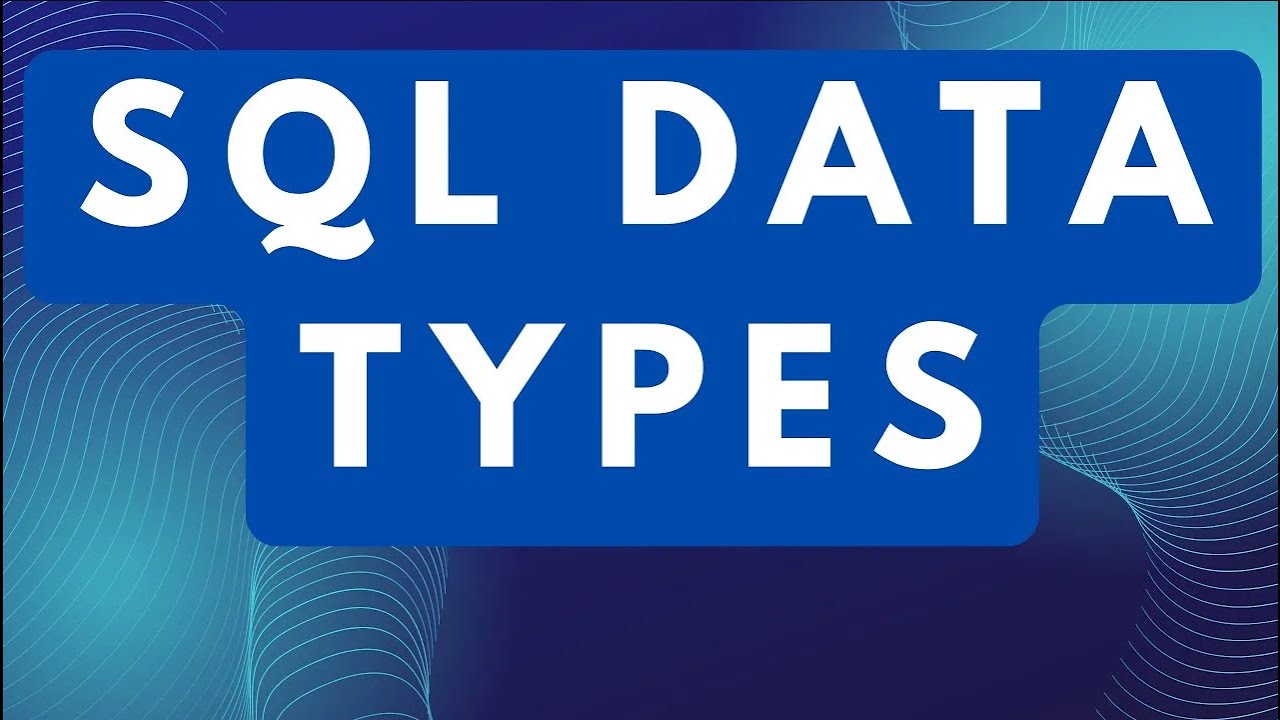 4-In SQL, data types string, numeric, date and time, etc.