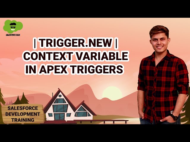 Trigger New In Apex | Salesforce Developer Tutorials