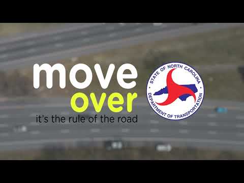 N.C. Department of Transportation: NCDOT Safety Patrol Remind Drivers About Obeying Move Over Law