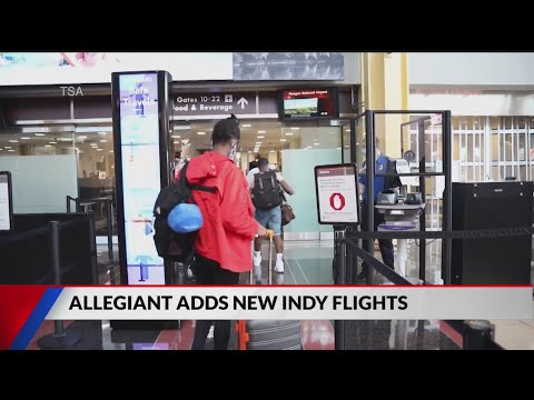 Allegiant adds new flights to Indianapolis