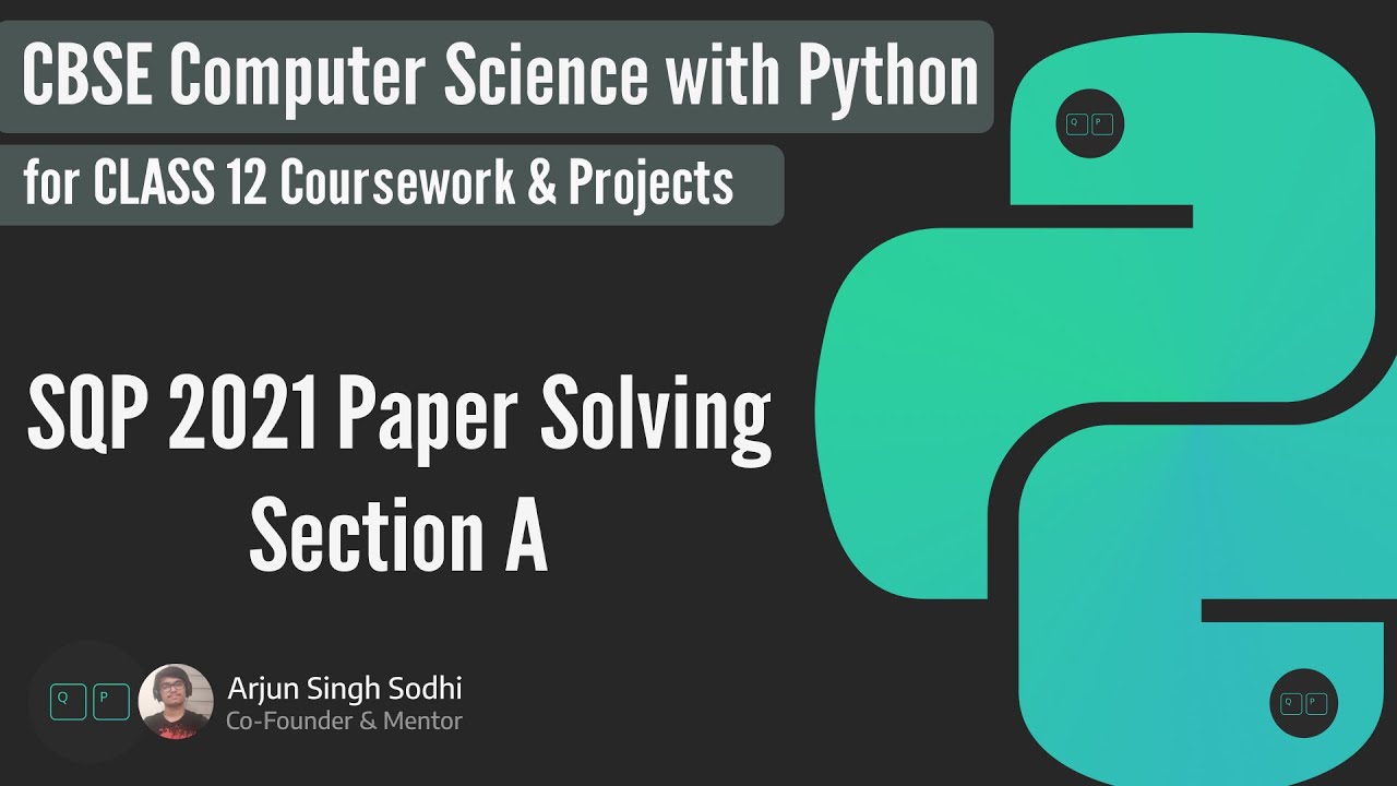 CBSE Class 12 Computer Science Term 1 Sample Paper Detailed Solution | Section A