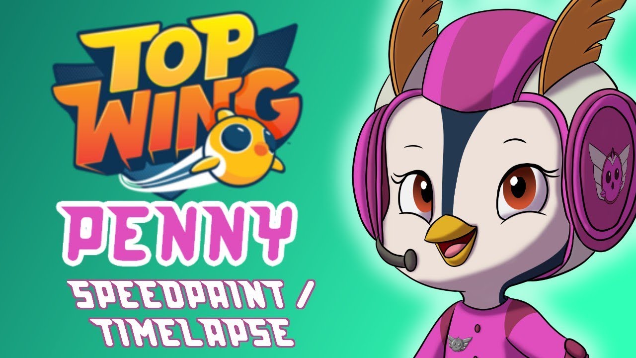 Top Wing - Penny (Speedpaint/ Timelapse)