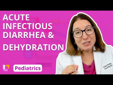 Infectious Diarrhea & Dehydration - Pediatric Nursing | @LevelUpRN
