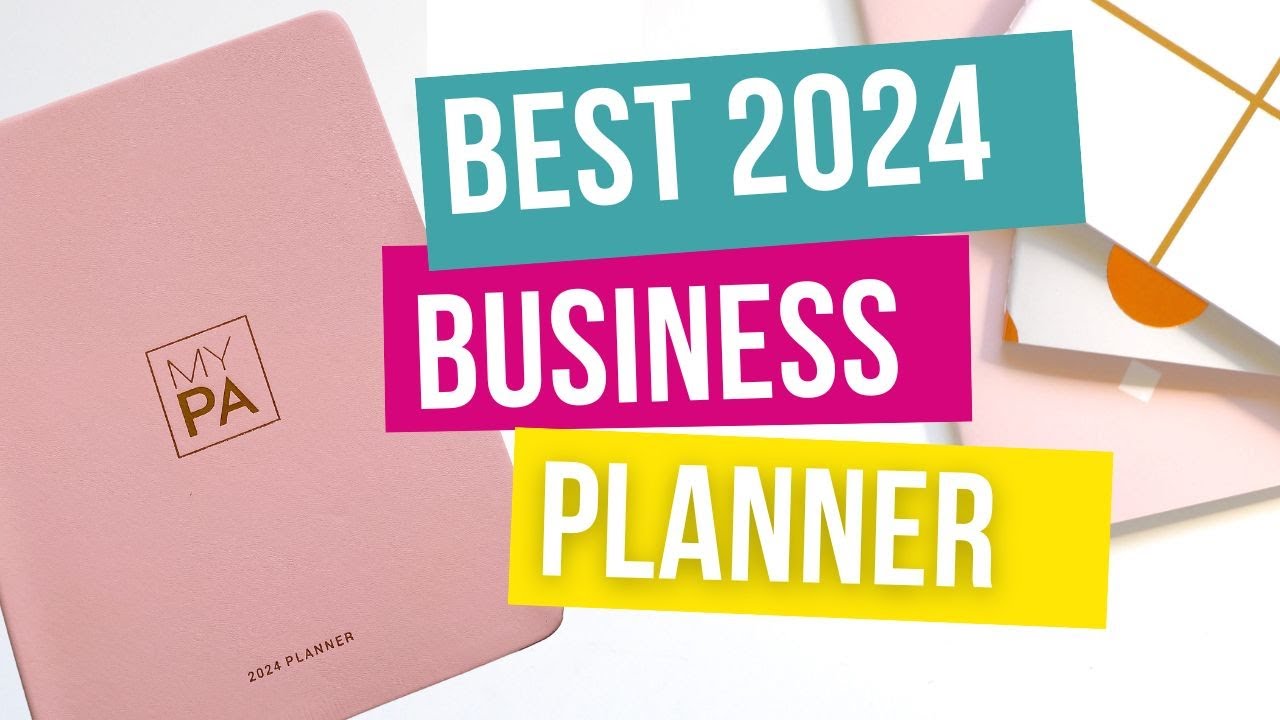 Best Business Planner For 2024 - My PA Planner