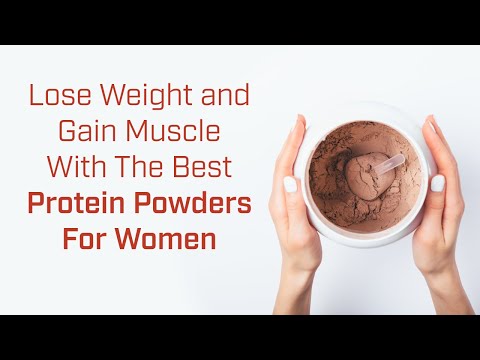How to Choose the Best Protein Powder for Women