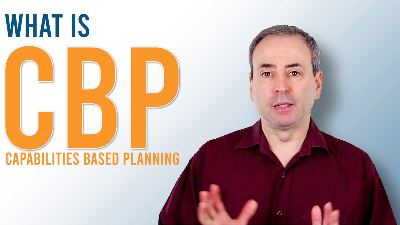 What is Capabilities Based Planning?