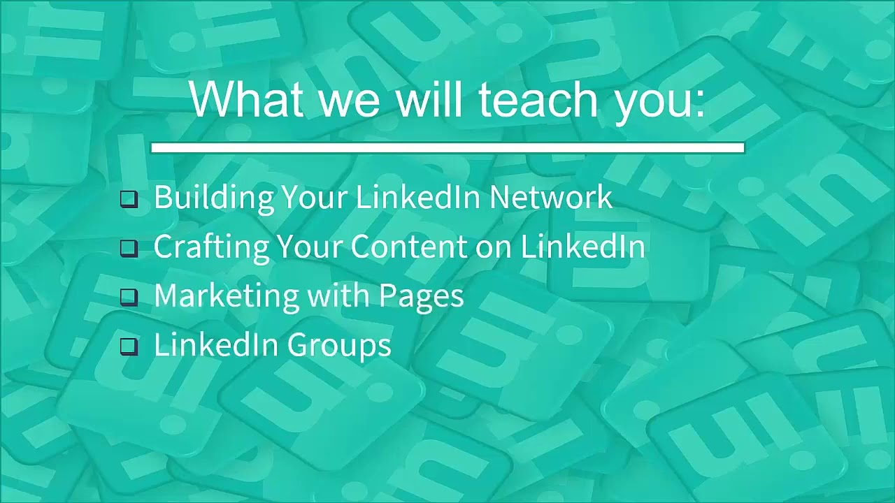 LinkedIn Marketing - Course Intro