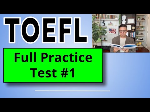 TOEFL iBT Full Practice Test #1 (with Answers)